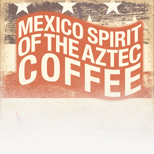 Patriotic Decaf Mexico 'Spirit of the Aztec' Coffee — CoffeeAM